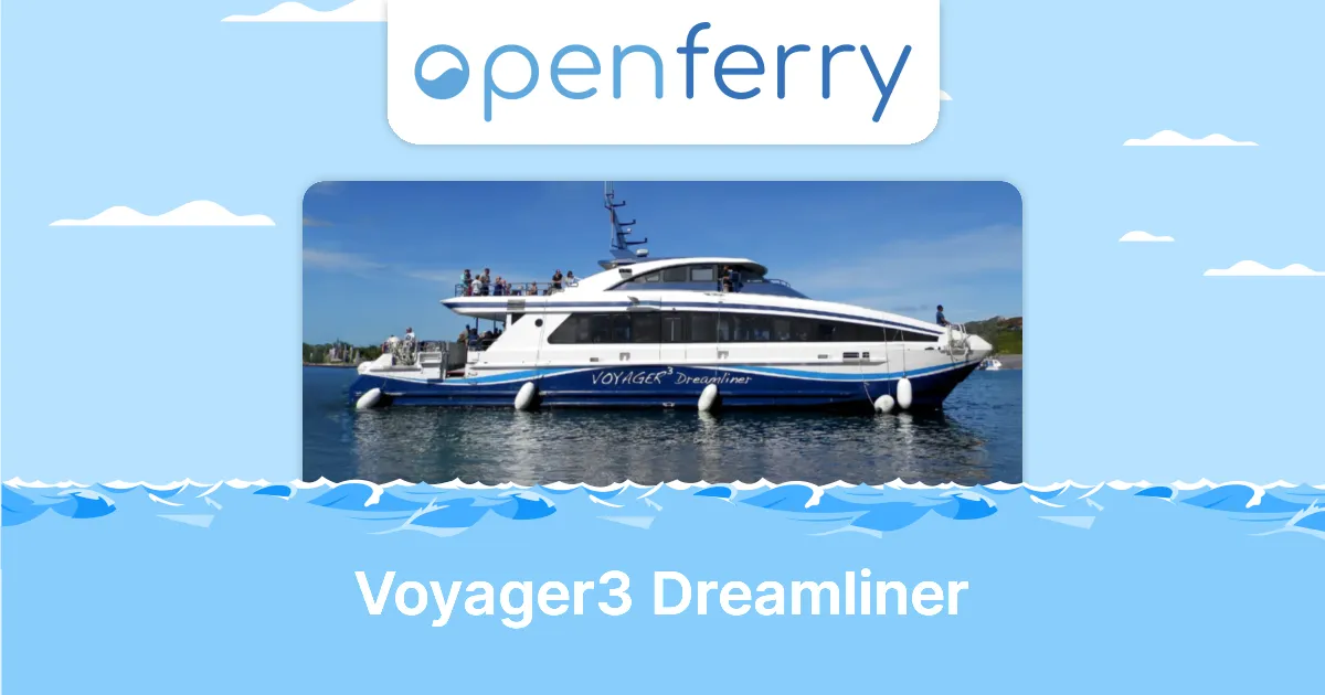 Voyager3 Dreamliner Live Tracking, Information & Tickets | Voyager | Openferry