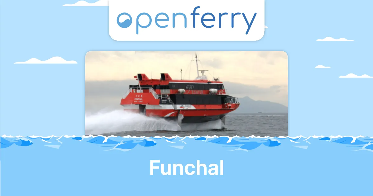 Funchal Live Tracking, Information & Tickets | TurboJet | Openferry