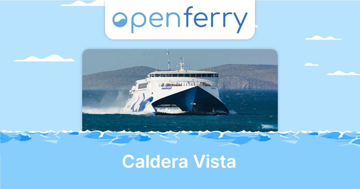 Caldera Vista Live Tracking, Information & Tickets | SeaJets | Openferry