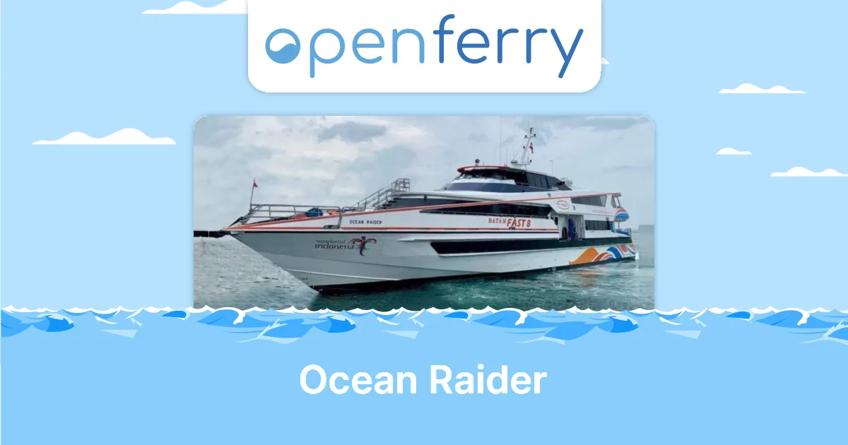 Ocean Raider Live Tracking, Information & Tickets | Batam Fast Ferry ...