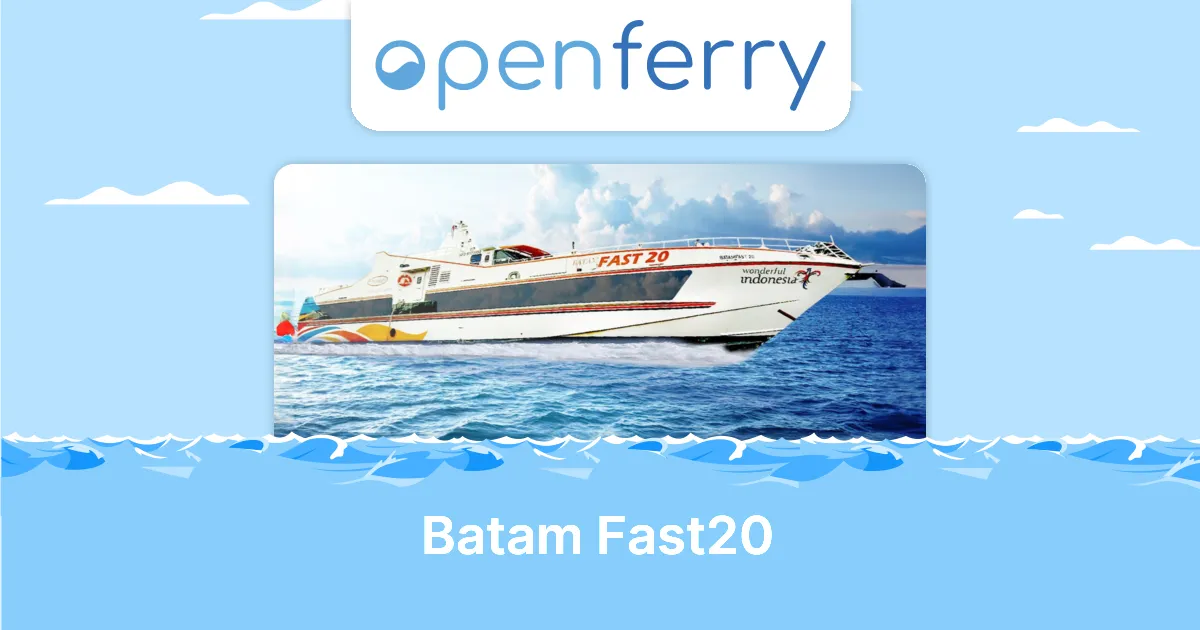 BatamFast 20 Live Tracking, Information & Tickets | Batam Fast Ferry ...