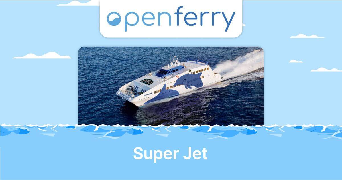 Super Jet Live Tracking, Information & Tickets | SeaJets | Openferry