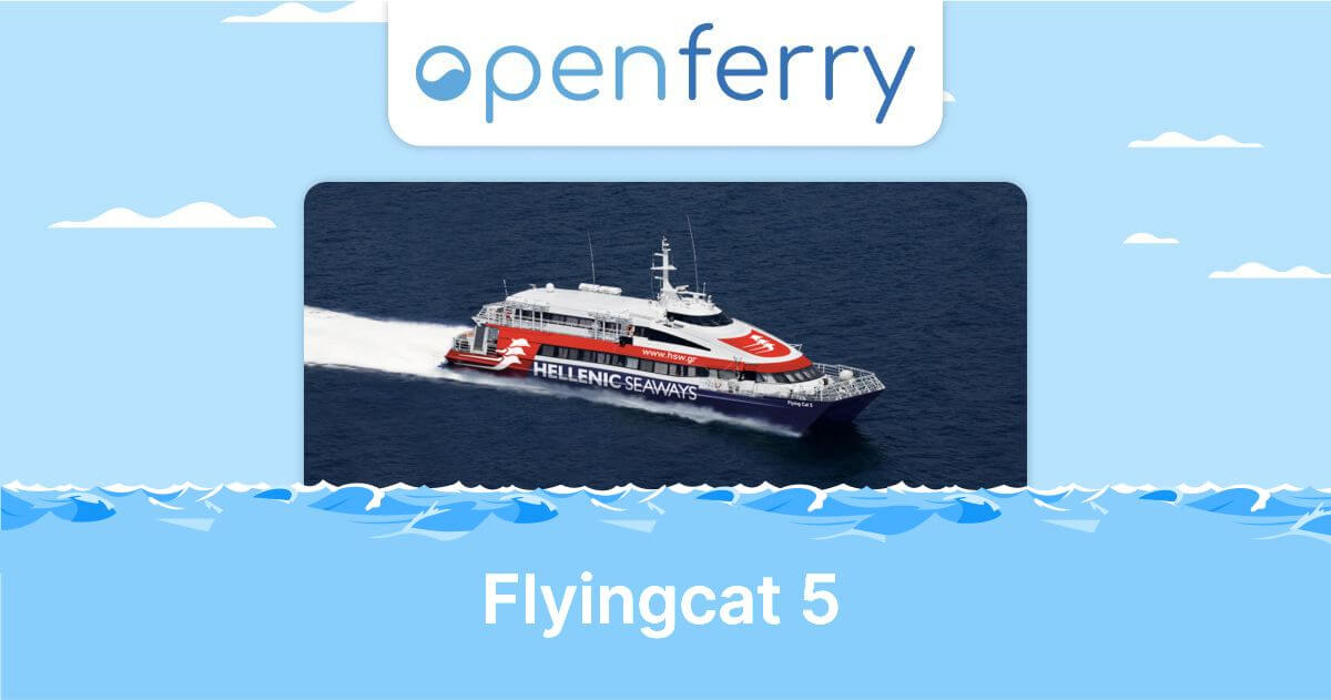Flyingcat 5 Live Tracking, Information & Tickets | Hellenic Seaways | Openferry