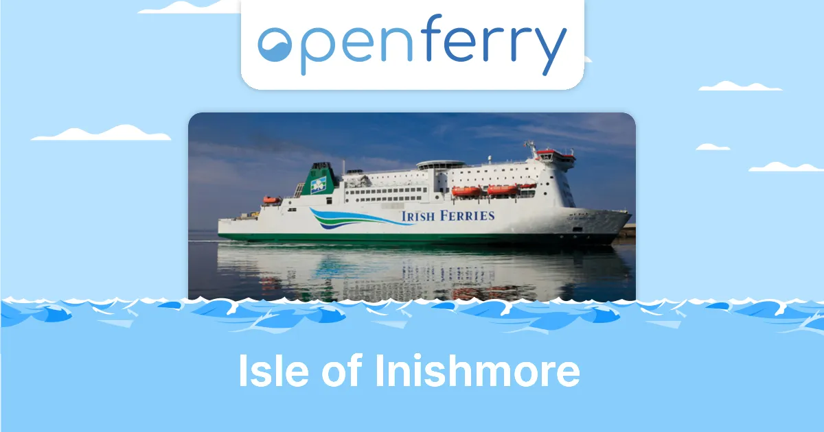 Isle of Inishmore Live Tracking, Information & Tickets | Irish Ferries ...
