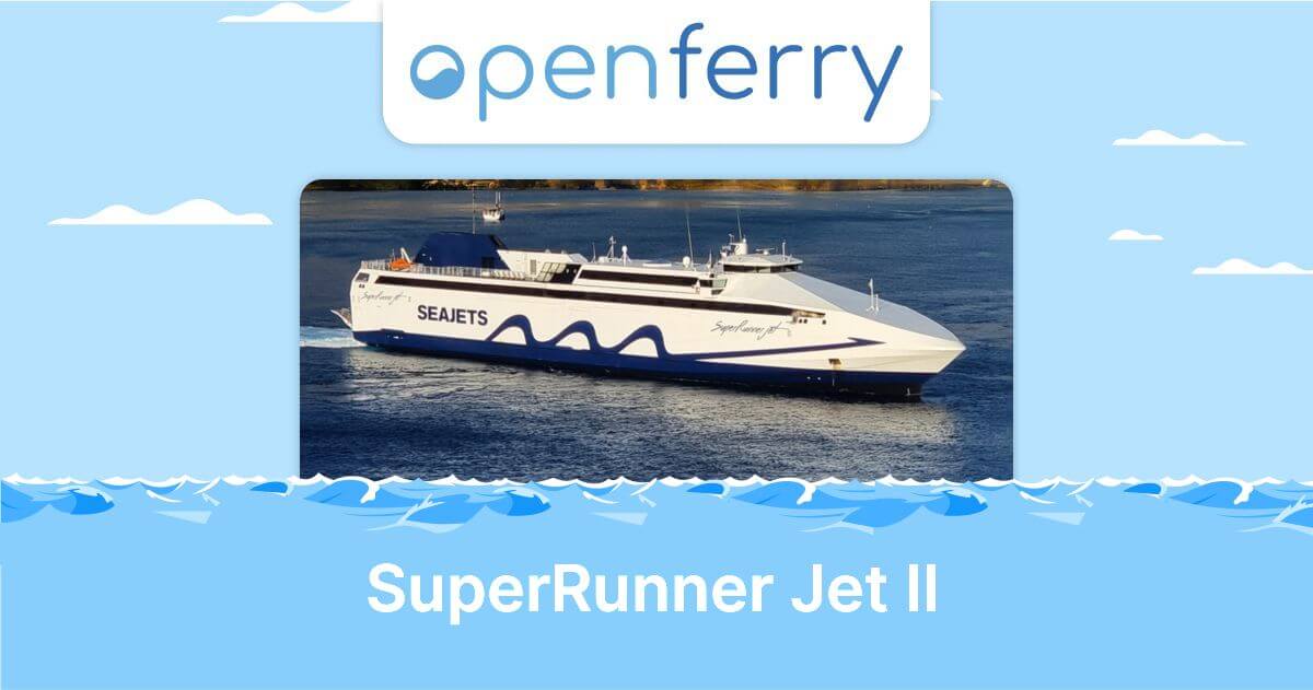 SuperRunner Jet II Live Tracking, Information & Tickets | SeaJets ...