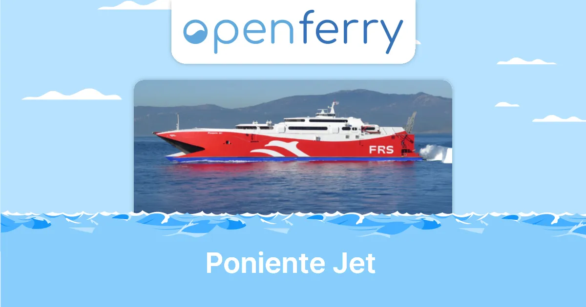 Poniente Jet Live Tracking, Information & Tickets | FRS | Openferry