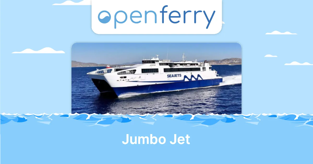 Jumbo Jet Live Tracking, Information & Tickets | SeaJets | Openferry