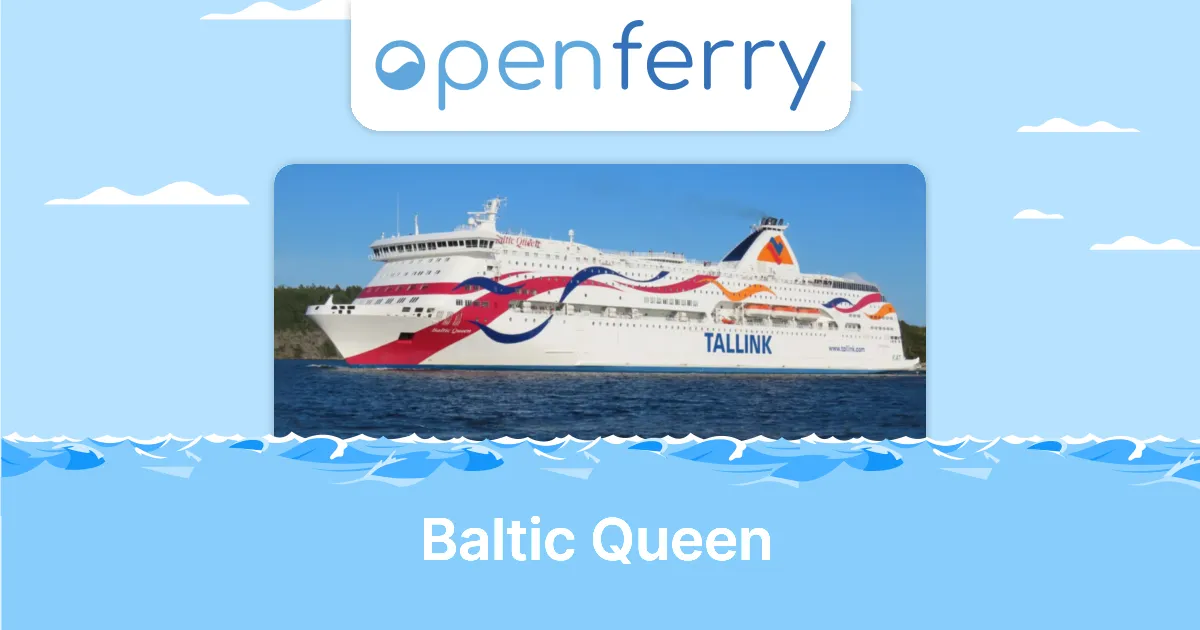 Baltic Queen Live Tracking, Information & Tickets | Tallink Silja ...