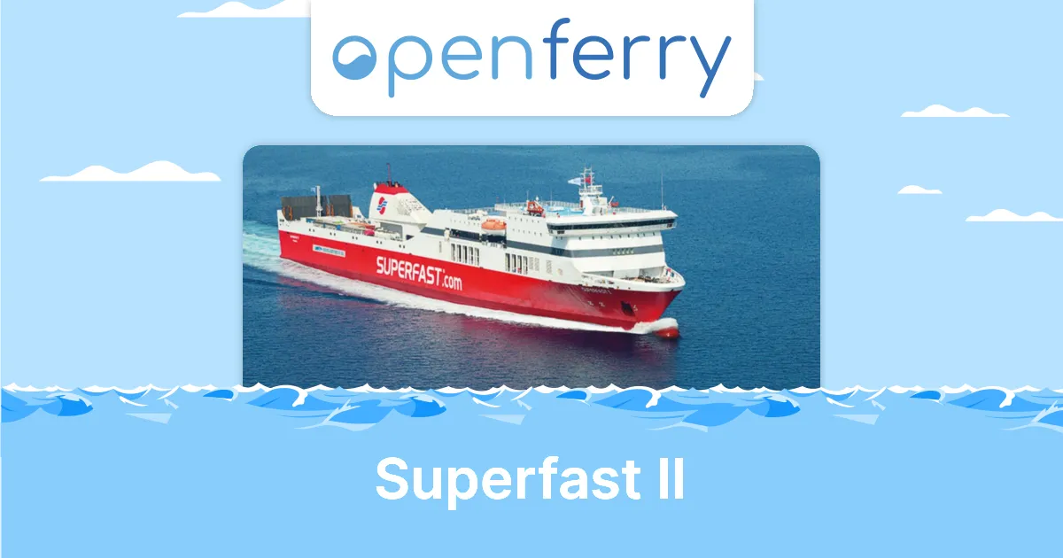 Superfast II Live Tracking, Information & Tickets | Superfast Ferries ...